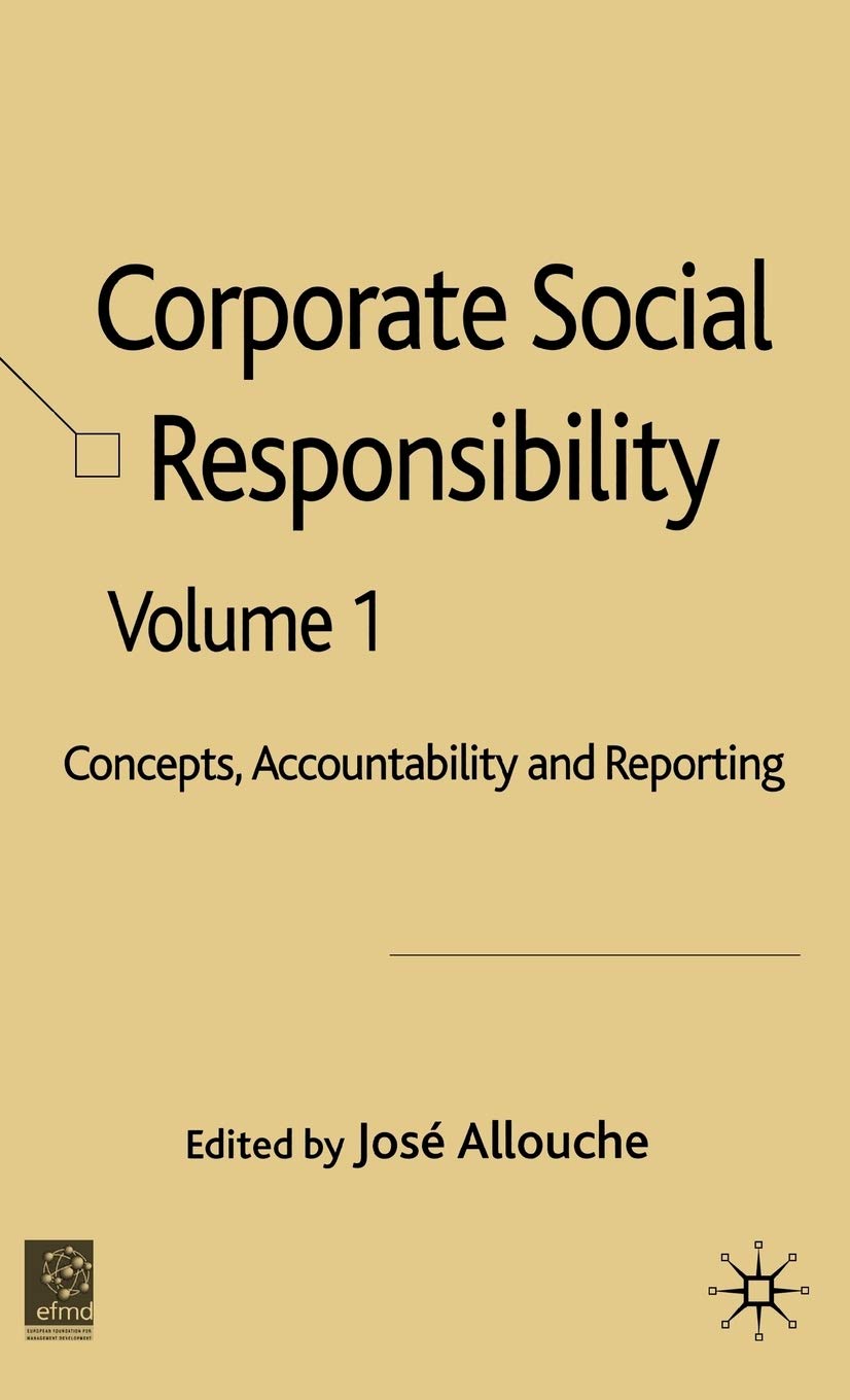 Corporate Social Responsibility: Volume 1: Concepts, Accountability and ...
