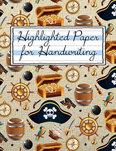 Highlighted Paper for Handwriting: Pirate Themed Blue Highlighter ...