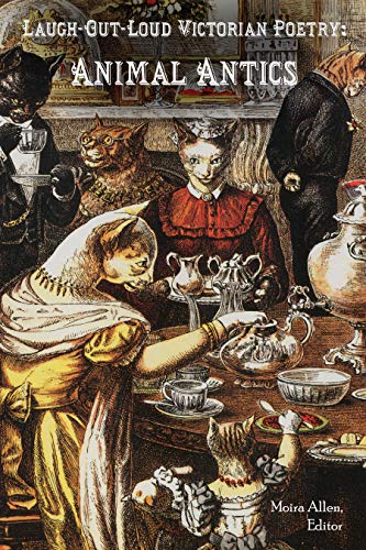 Laugh-Out-Loud Victorian Poetry: Animal Antics (English Edition) eBook ...