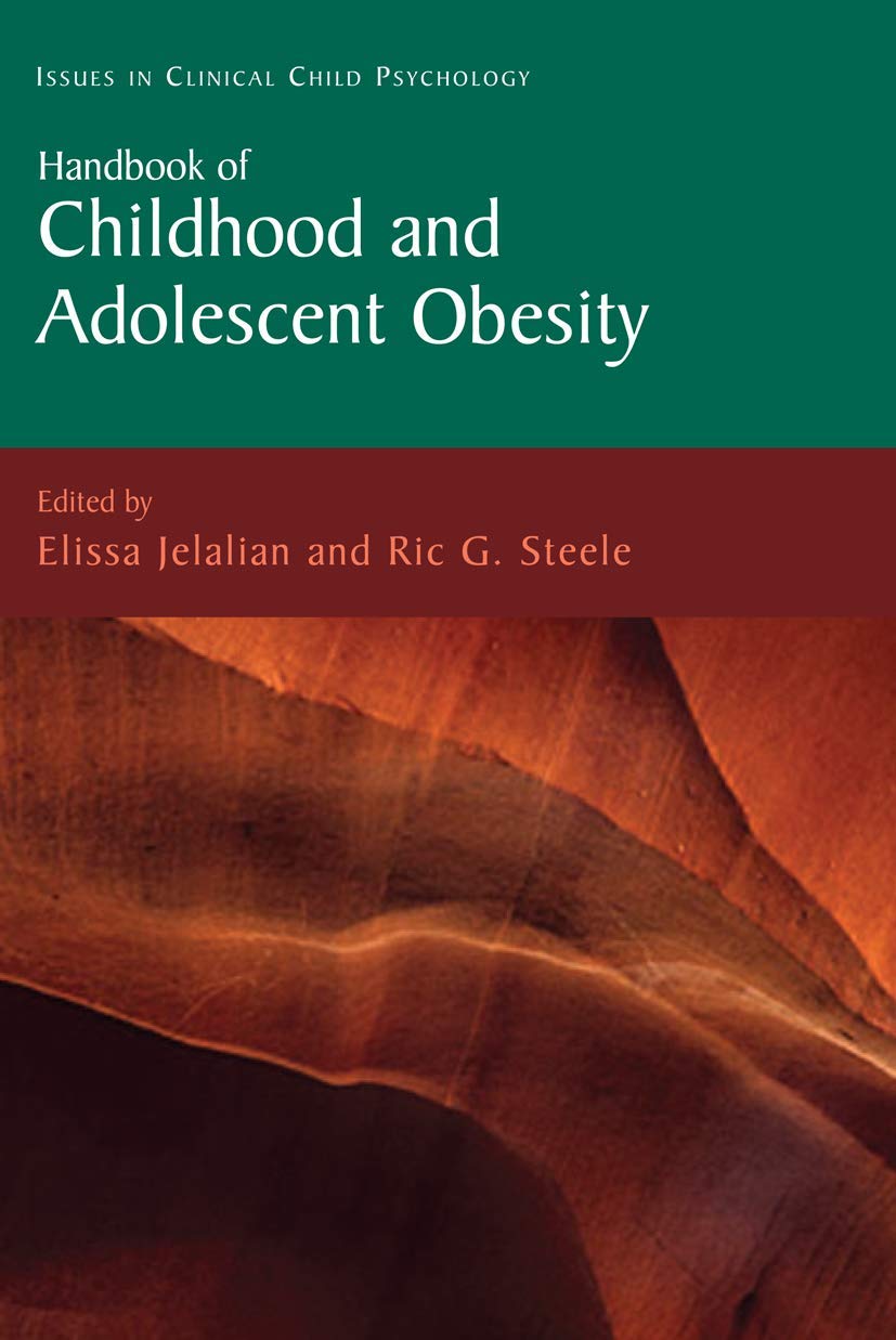 Handbook of Childhood and Adolescent Obesity (Issues in Clinical Child ...