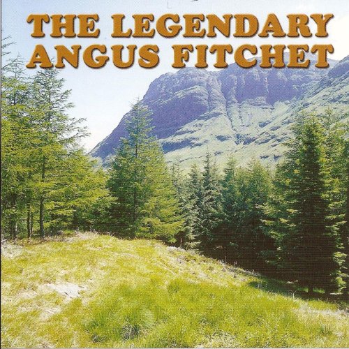 Play The Legendary Angus Fitchet by Angus Fitchet on Amazon Music