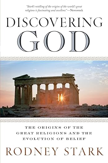 Discovering God: The Origins of the Great Religions and the Evolution ...