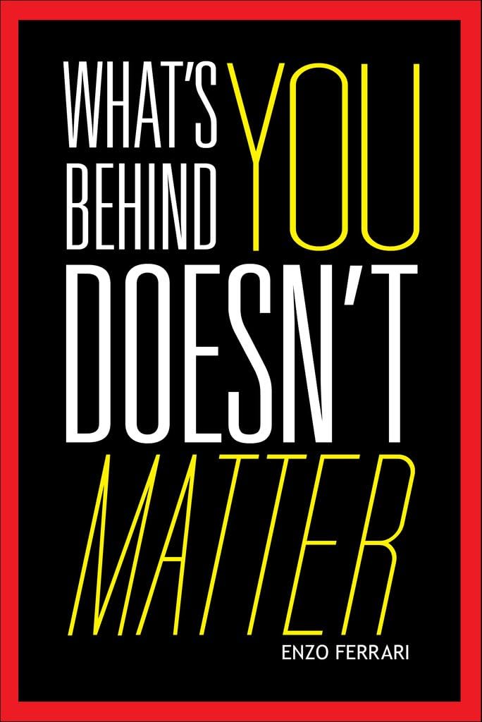 Amazon.com: Whats Behind You Doesnt Matter Famous Motivational ...