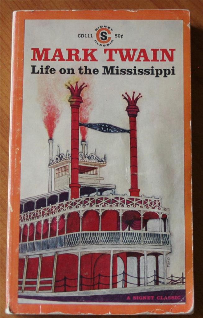 Life on the Mississippi: Twain, Mark: 9780451506146: Amazon.com: Books