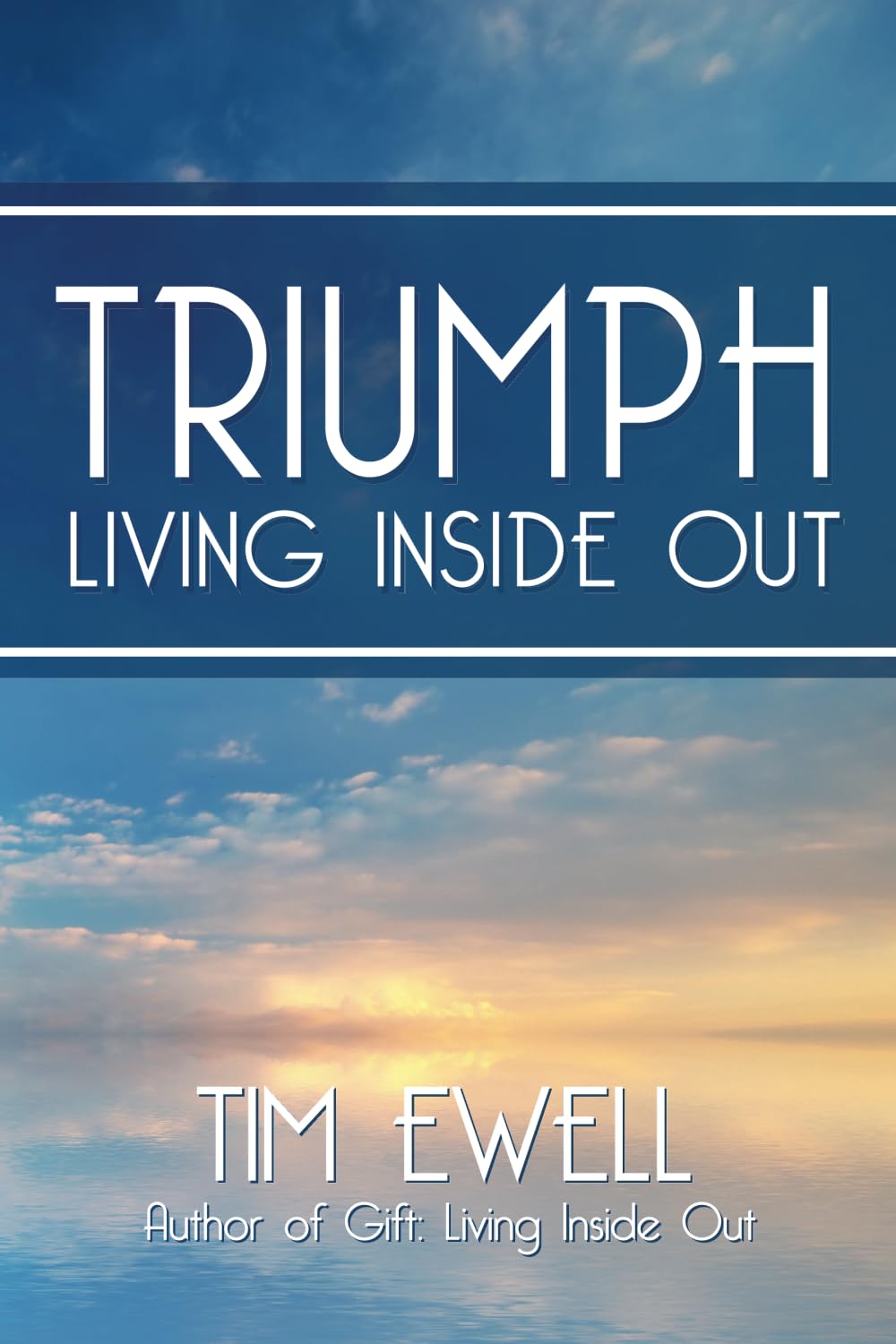Snapklik.com : Triumph: Living Inside Out