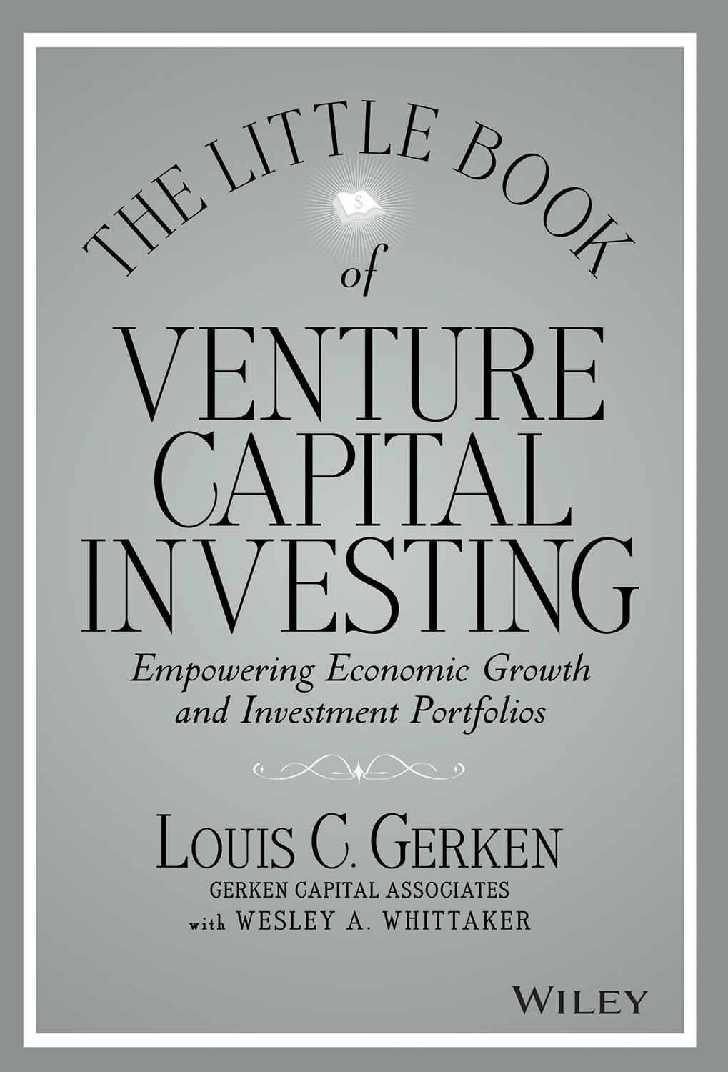 Buy The Little Book of Venture Capital Investing: Empowering Economic ...