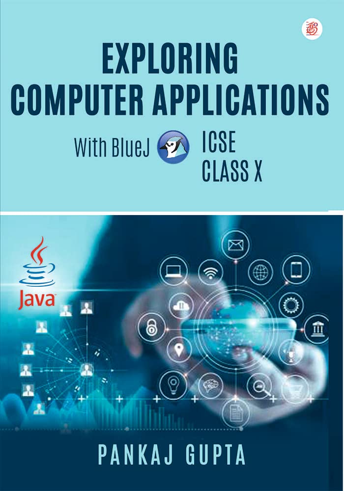 Buy Exploring Computer Applications With Bluej Icse Class X Book Online At Low Prices
