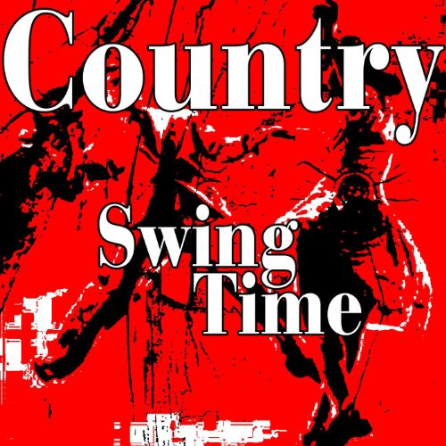Amazon Music - VARIOUS ARTISTSのCountry Swingtime [Explicit] - Amazon.co.jp