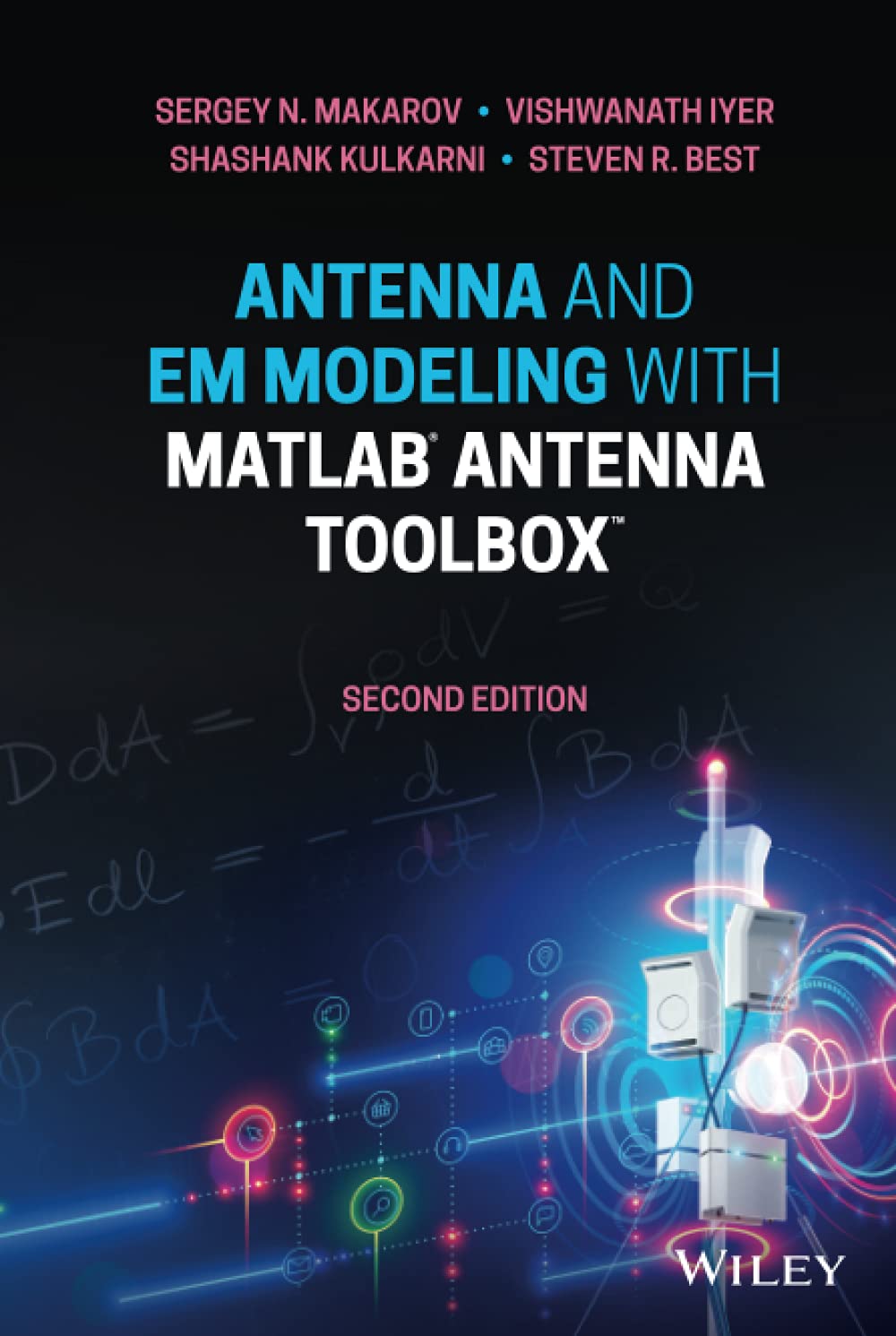 Antenna and EM Modeling with MATLAB Antenna Toolbox: Makarov, Sergey N ...