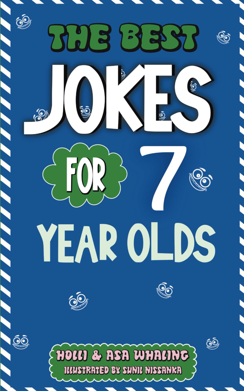 The Best Jokes for 7 Year Olds: Funny Jokes for Kids | Hilarious Knock ...