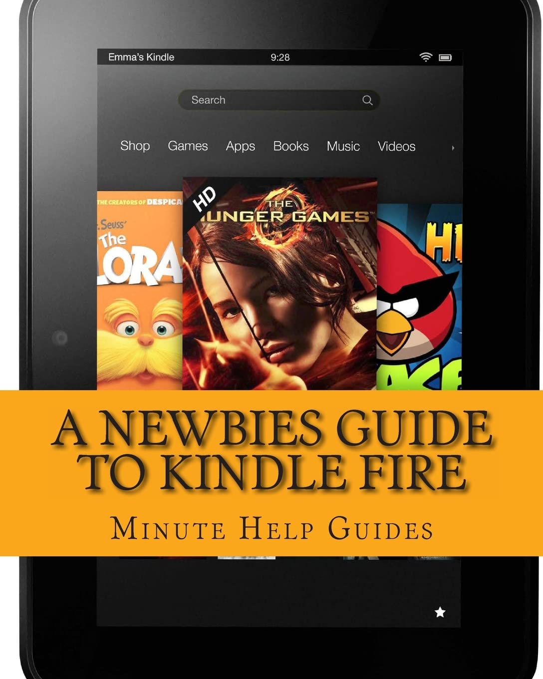 Amazon.com: A Newbies Guide to Kindle Fire: Kindle Fire HD 8.9, Kindle ...