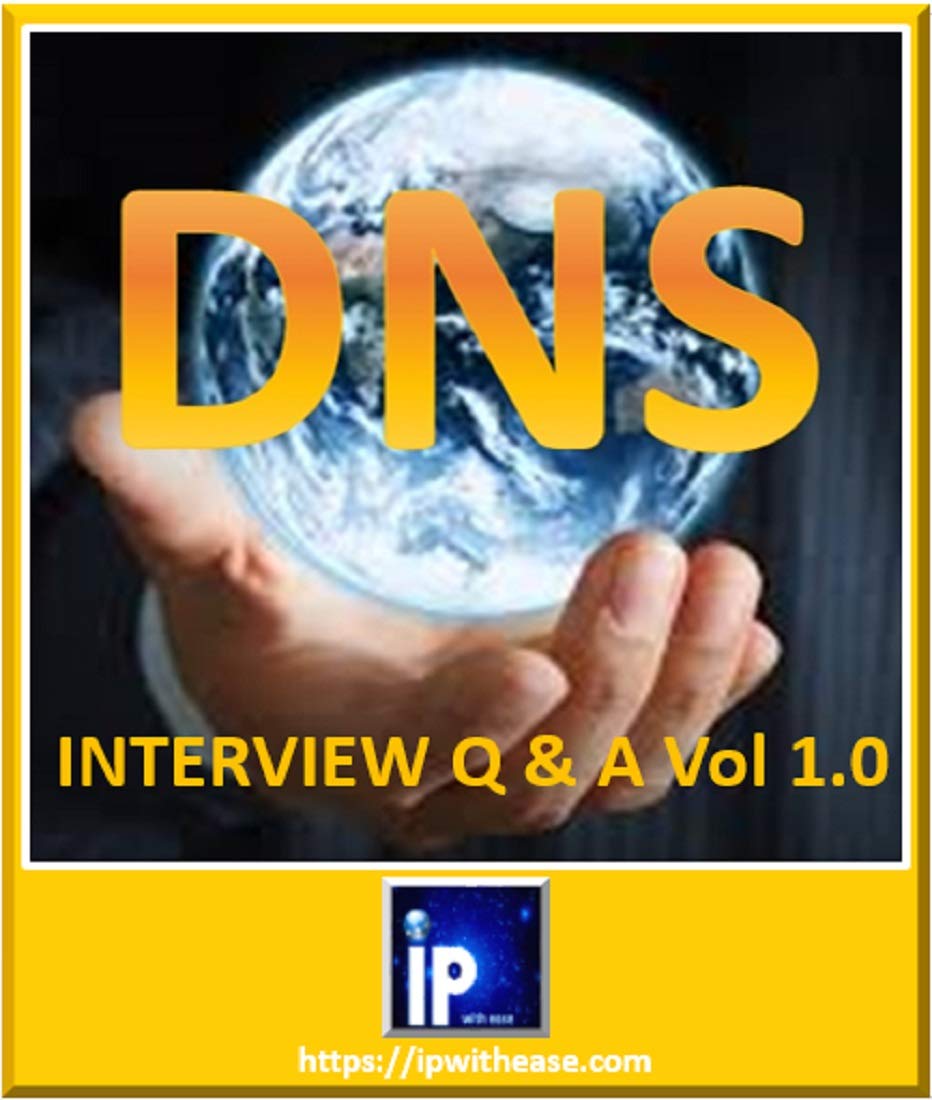 Amazon.com: DNS Interview Questions and Answers eBook : ipwithease, ipwithease: Kindle Store