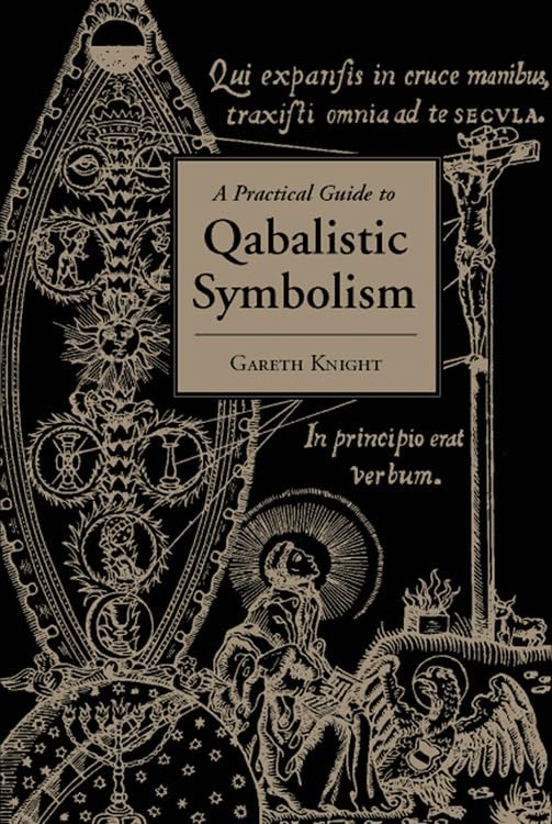 Practical Guide to Qabalistic Symbolism – WICCAN
