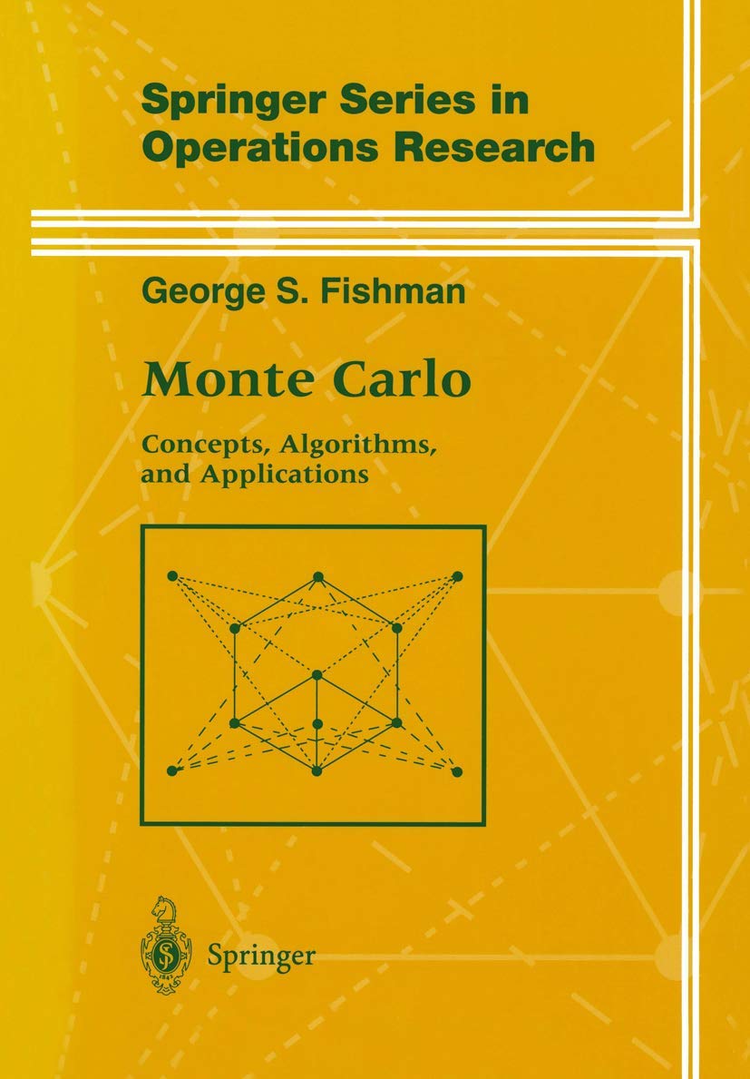Amazon.com: Monte Carlo: Concepts, Algorithms, and Applications (Springer Series in Operations ...