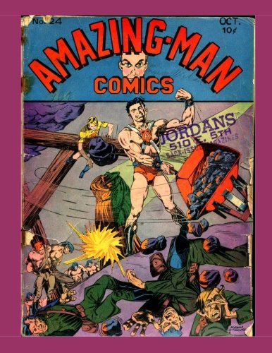 Amazing Man Comics #24: Starring Aman: The Amazing Man - Iron Skull ...
