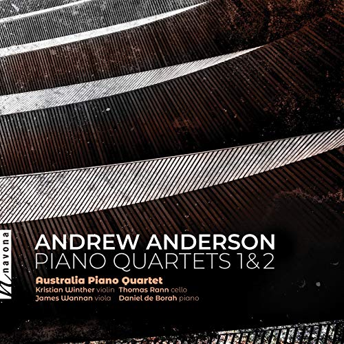 Amazon.com: Andrew Anderson: Piano Quartets : Australia Piano Quartet ...