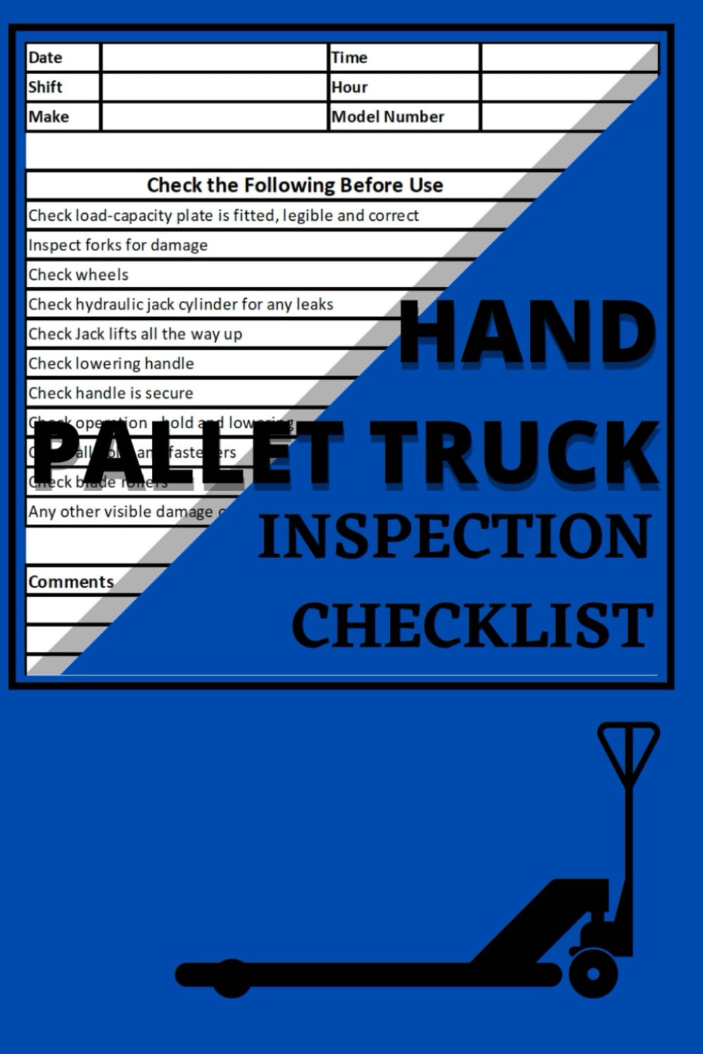 Hand Pallet Truck Inspection Checklist / Hand Pallet Truck Safety ...