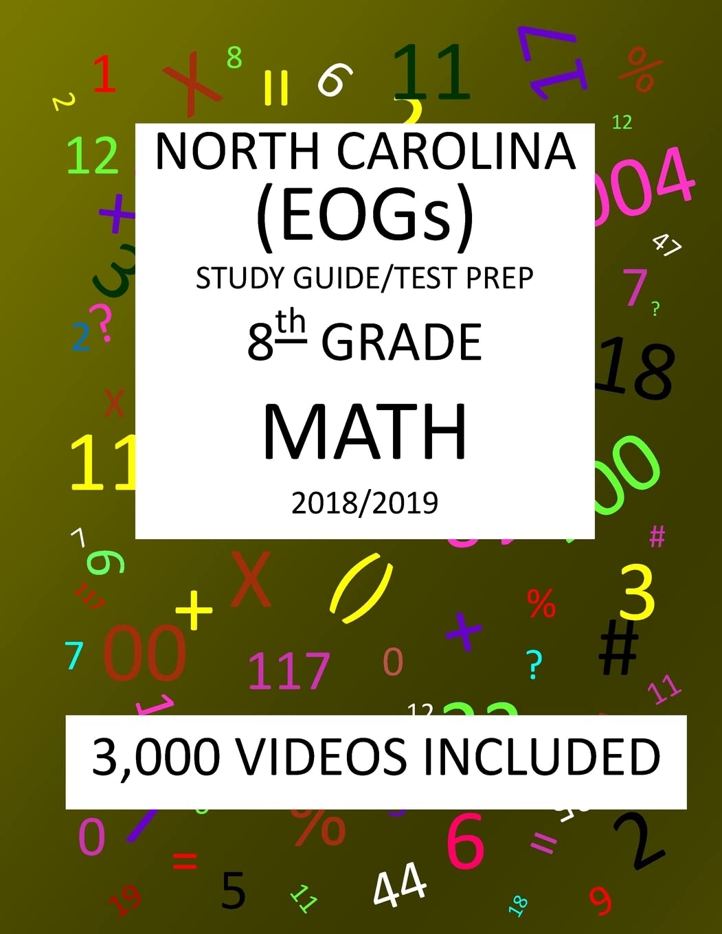 8th Grade NORTH CAROLINA EOGs, 2019 MATH, Test Prep: 8th Grade NORTH ...
