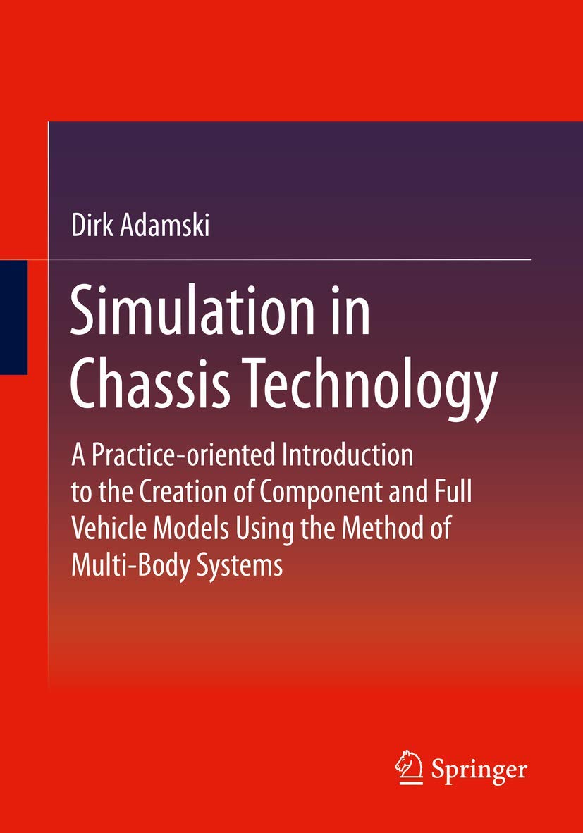 Simulation in Chassis Technology: A Practice-oriented Introduction to ...