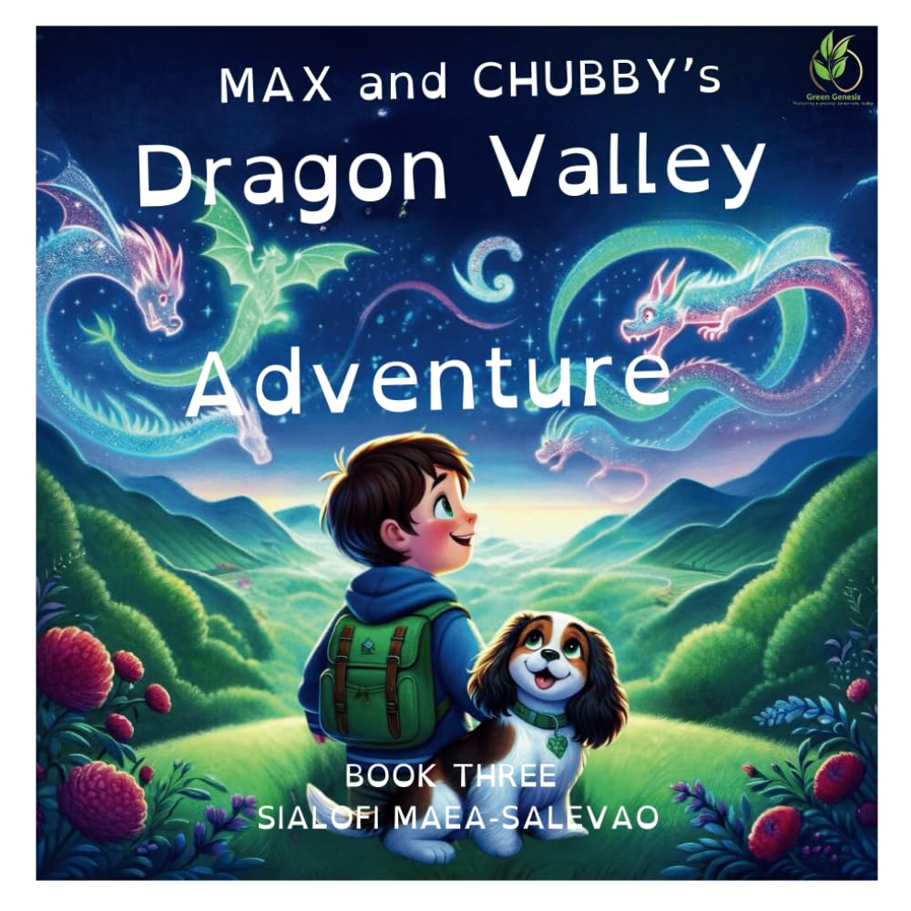 Max and Chubby's Dragon Valley Adventure : Maea-Salevao, Sialofi ...