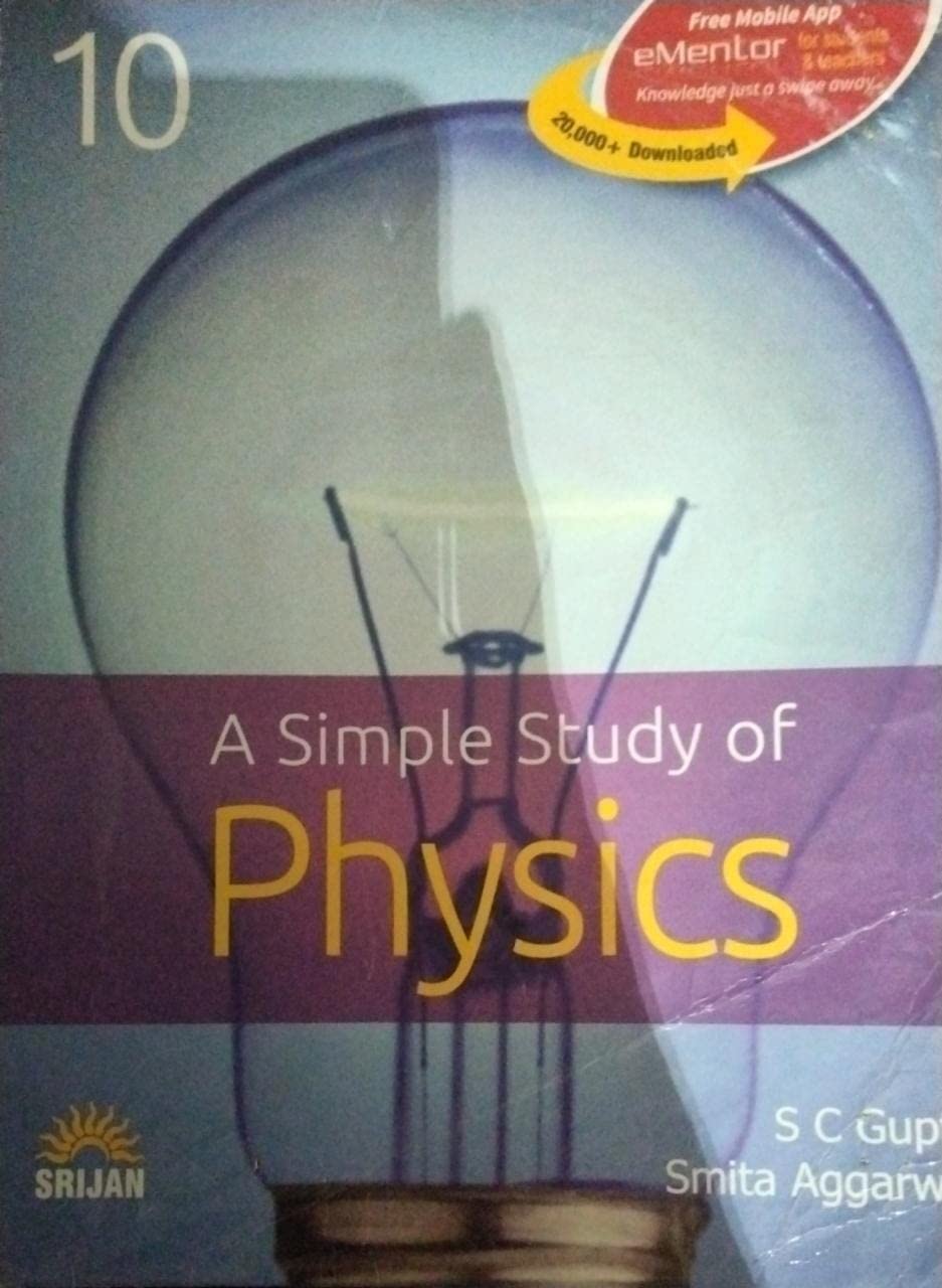 A Simple Study Of Physics Class 10 By SC Gupta (Second Hand & Used Book) (S) : Srijan: Amazon.in ...
