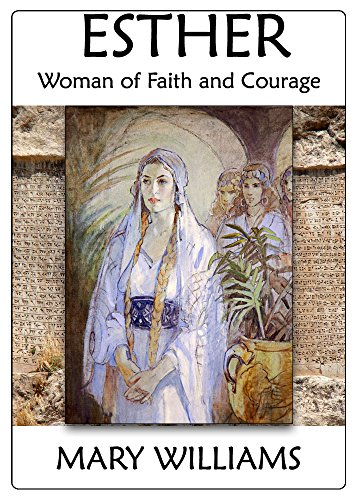 Esther: Woman of Faith and Courage (Women of Faith Series: Old ...