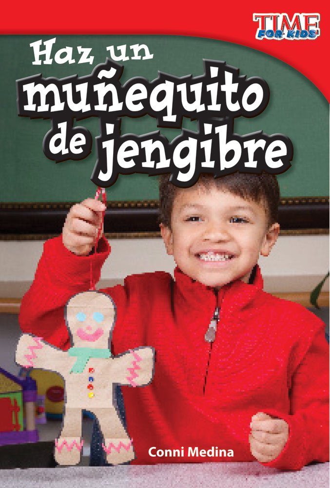 Haz un muñequito de jengibre (Make a Gingerbread Man) (TIME FOR KIDS ...