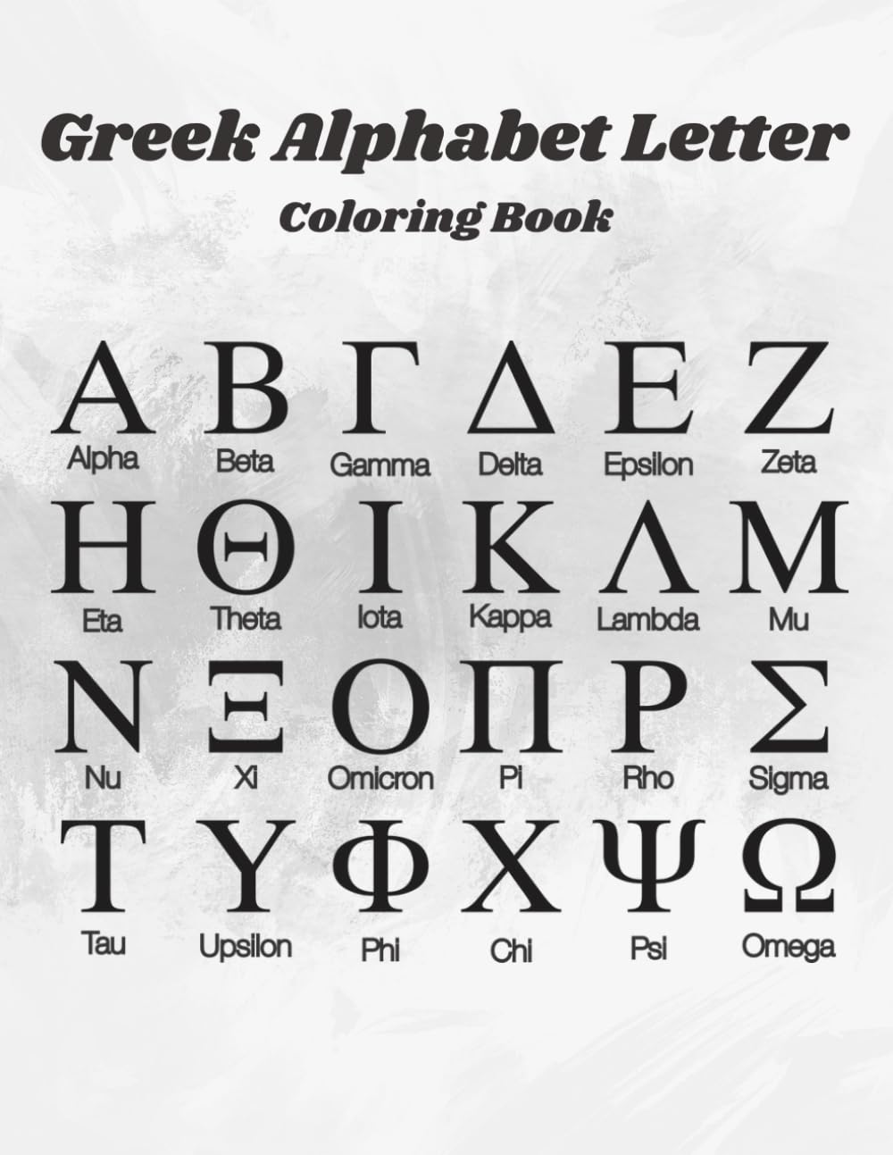 Greek Alphabet Letter & Coloring Book: Unlock the Ancient Wisdom ...