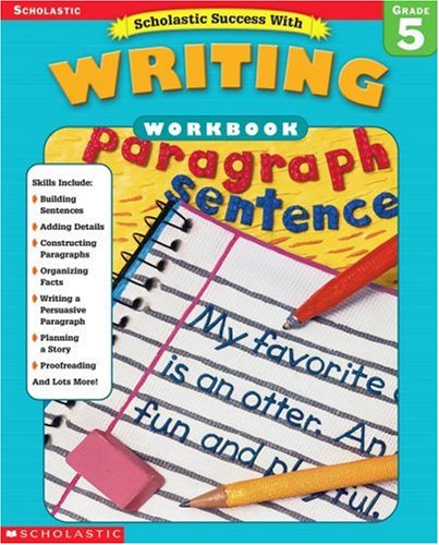 Amazon.com: Scholastic Success With: Writing Workbook: Grade 5: ...