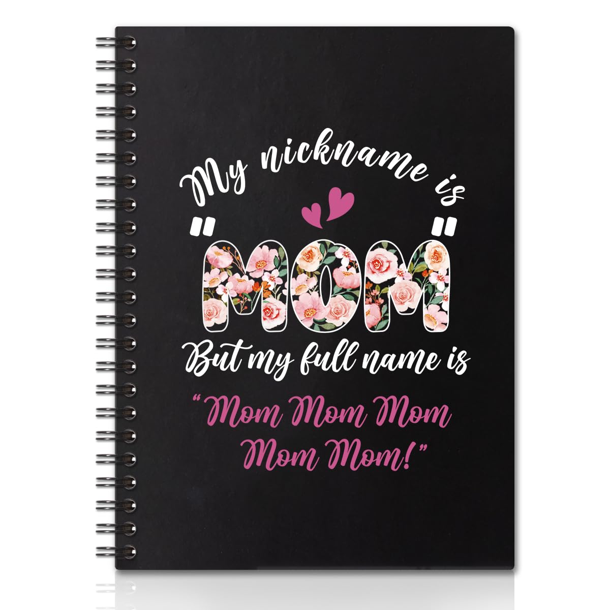 Amazon.com : QYUVK My Nickname Is Mom Hardcover 160 Pages Spiral ...