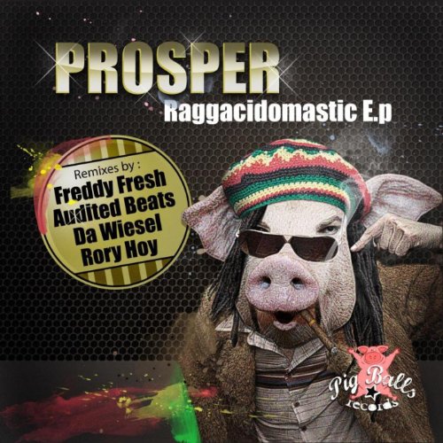Play Raggacidomastic by Prosper on Amazon Music