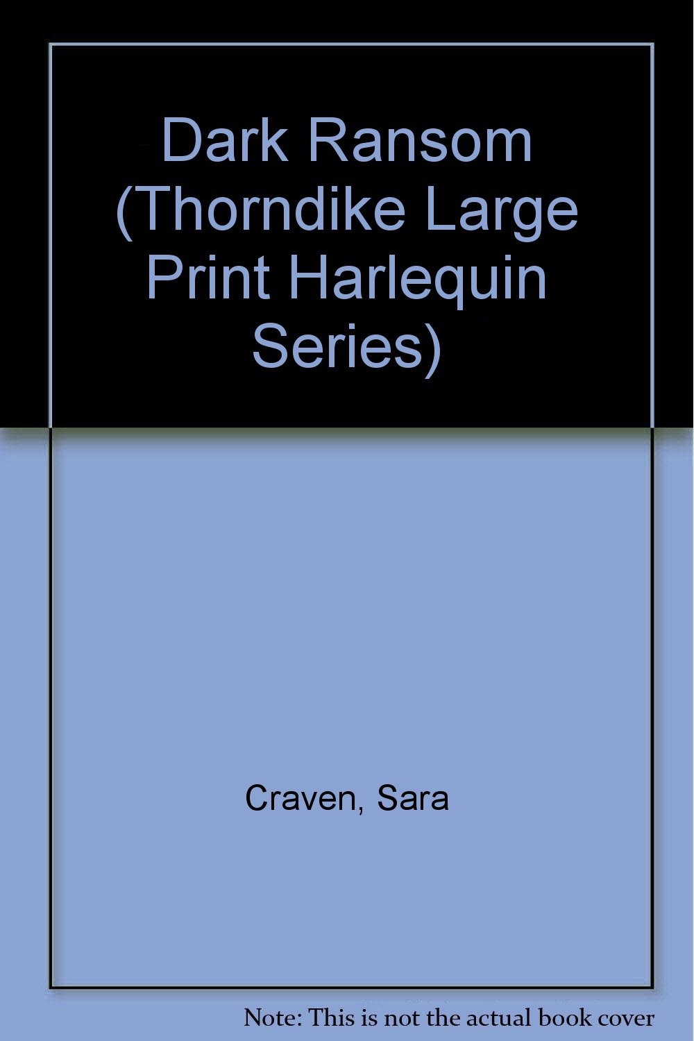 Amazon.com: Dark Ransom: 9780263131291: Craven, Sara: Books