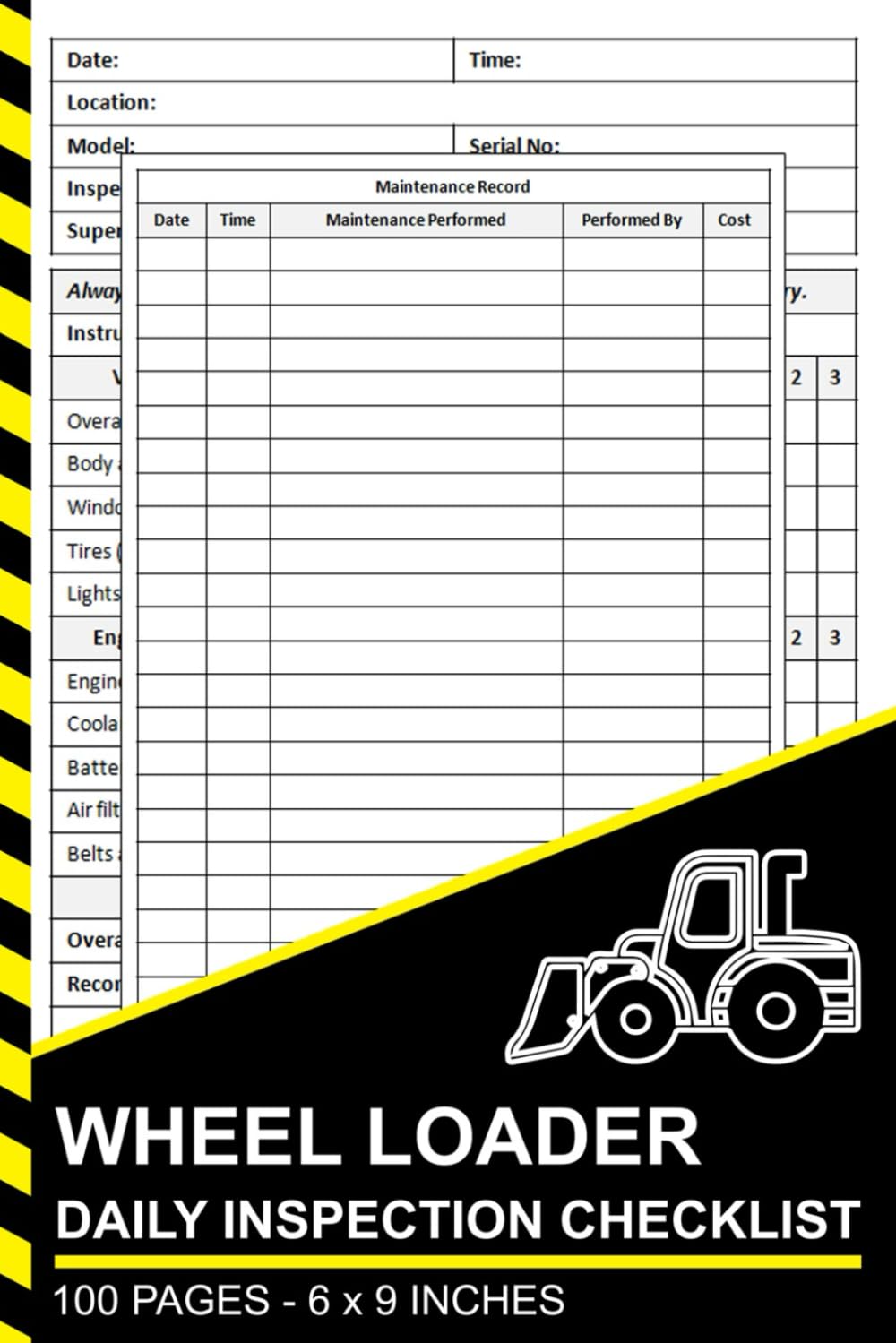 Wheel Loader Daily Inspection Checklist: Wheel Loader Pre-Operation ...