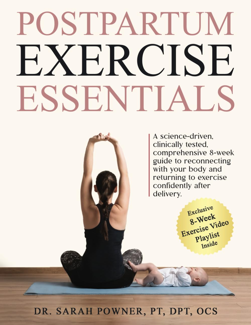 Postpartum Exercise Essentials: A Science-Backed, Clinically Tested ...