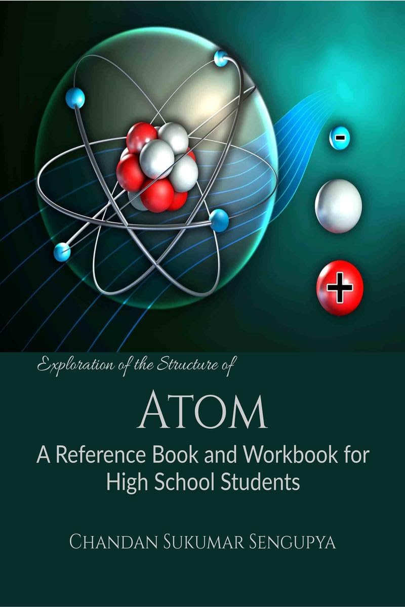 Buy Exploration of The Structure of Atom : A Reference Book and ...