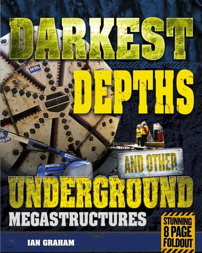 Darkest Depths and Other Underground Megastructures: 9781848356566 ...