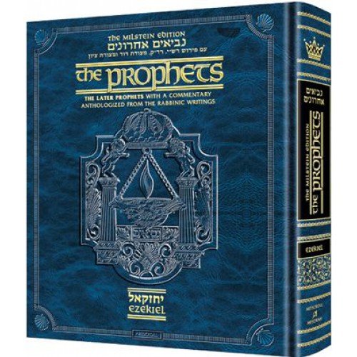 The Milstein Edition of the Later Prophets: Ezekiel / Yechezkel ...