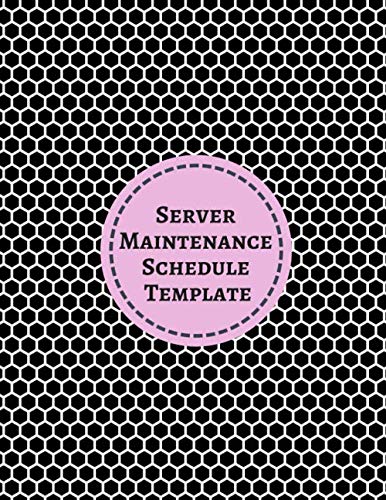 Server Maintenance Schedule Template: Server Daily Routine Inspection ...