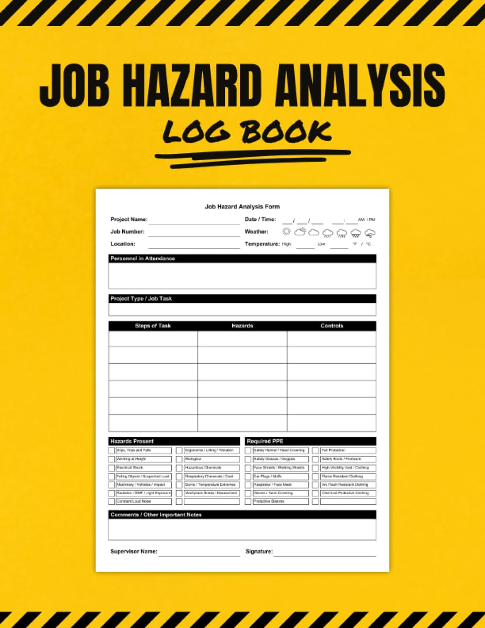 Job Hazard Analysis Log Book: 100 Form Pages, 8.5 x 11 in. Large Format ...