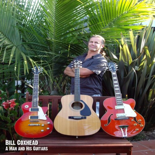 Amazon.com: A Man and His Guitars : Bill Coxhead: Digital Music