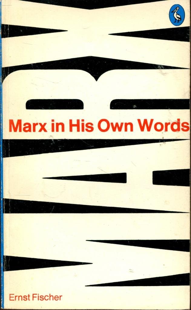 Amazon | Marx in His Own Words (Pelican books) | Fischer, Ernst Peter ...