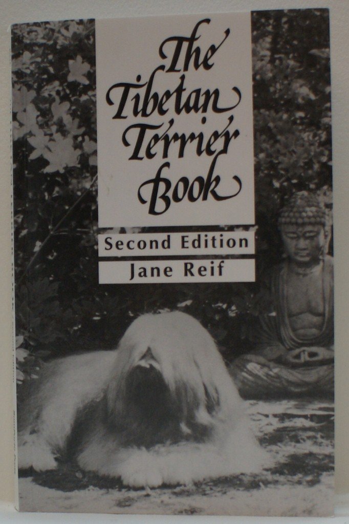 The Tibetan Terrier Book: Reif, Jane: 9780913337288: Amazon.com: Books