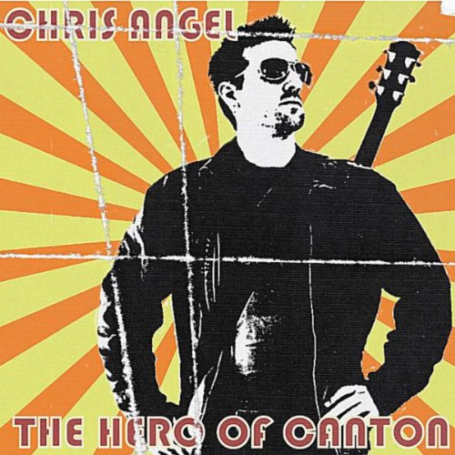 Play The Hero of Canton by Chris Angel on Amazon Music