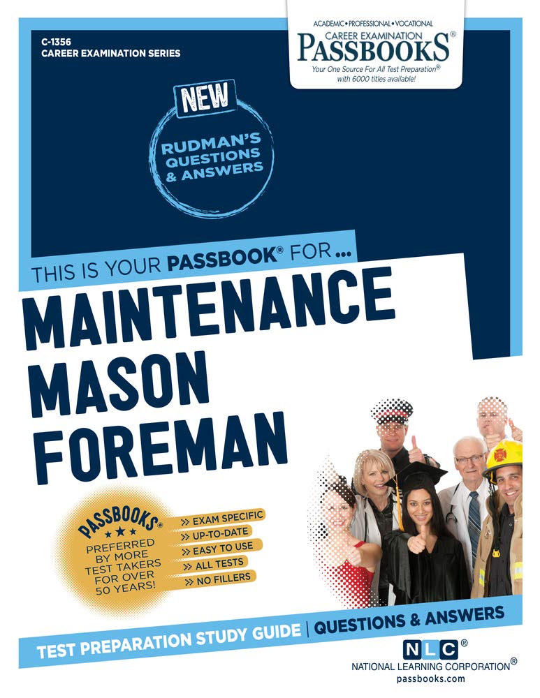 Maintenance Mason Foreman (C-1356): Passbooks Study Guide (1356 ...