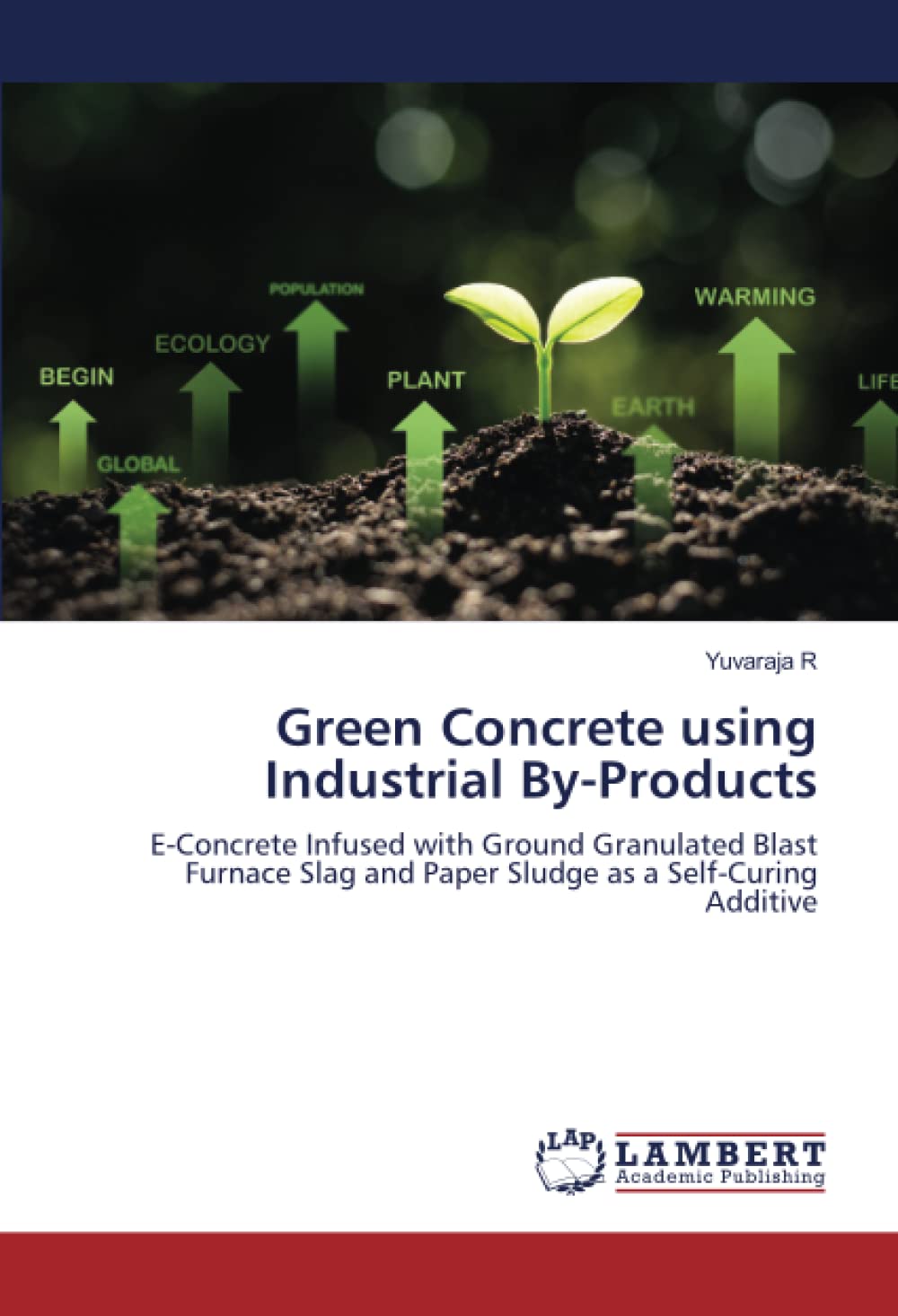 Buy Green Concrete using Industrial By-Products: E-Concrete Infused ...