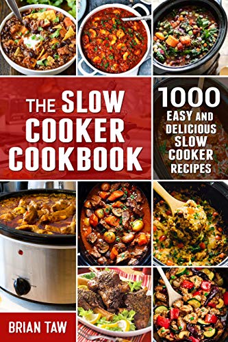 Amazon.com: The Slow Cooker Cookbook: 1000 Easy and Delicious Slow ...