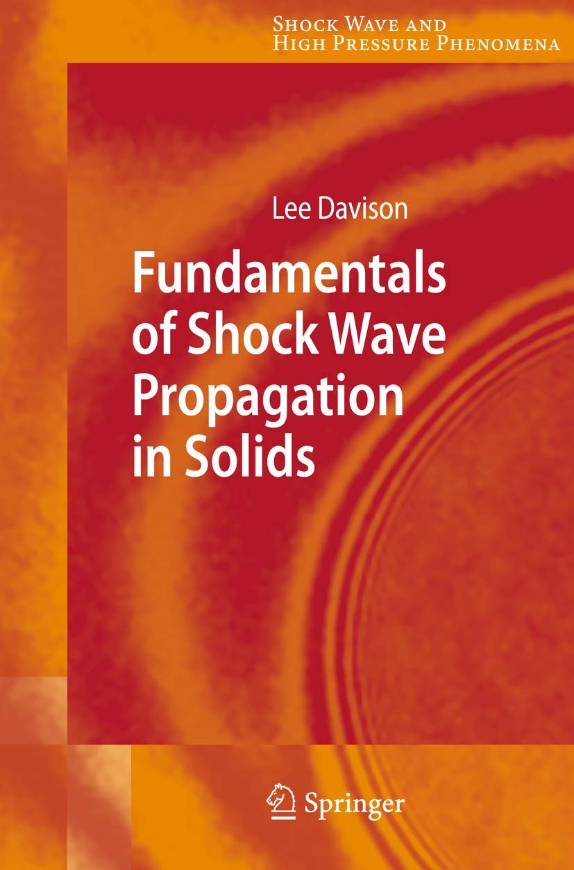 Amazon | Fundamentals of Shock Wave Propagation in Solids (Shock Wave ...
