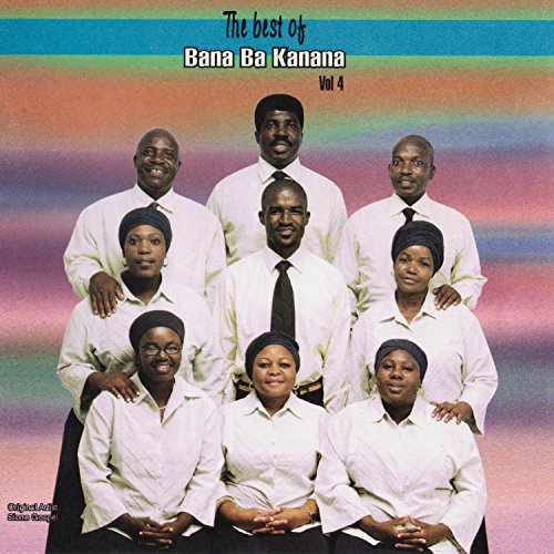 Play The Best Of Bana Ba Kanana Vol. 4 by Bana Ba Kanana on Amazon Music