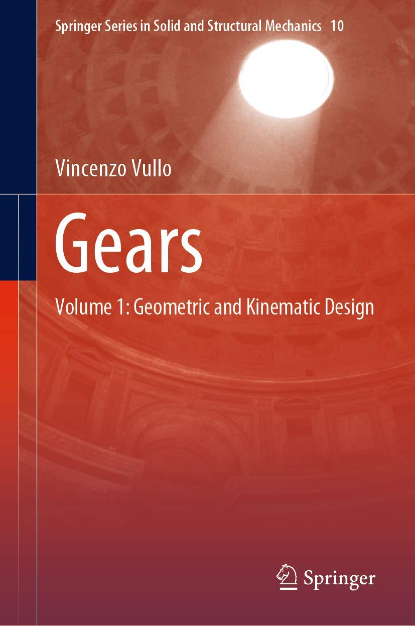 Amazon.com: Gears: Volume 1: Geometric and Kinematic Design (Springer ...