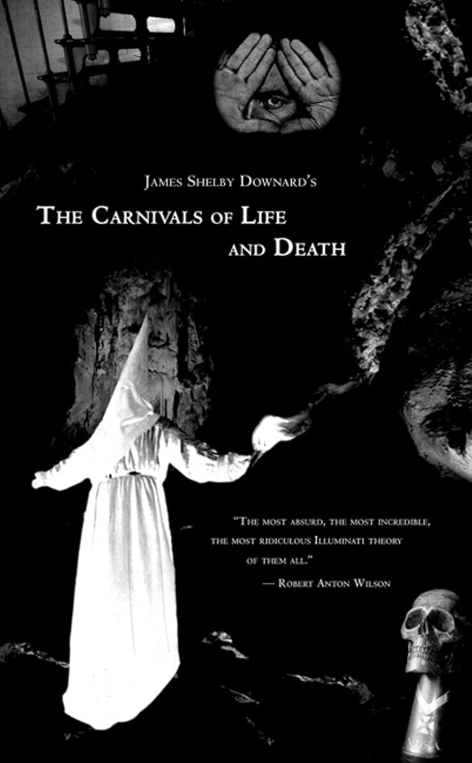 The Carnivals of Life and Death: My Profane Youth: 1913-1935: Downard ...